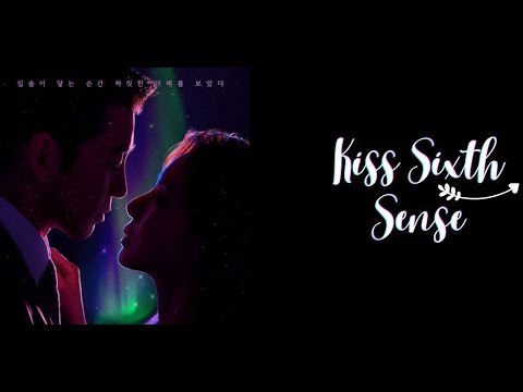 Intro Kiss Sixth Sense