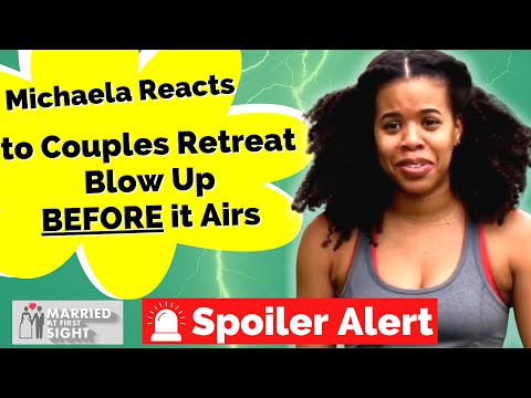 š„ Michaela Addresses Her Epic Outburst š„ Married at First Sight