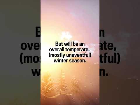 Winter Weather Forecast 2024-25