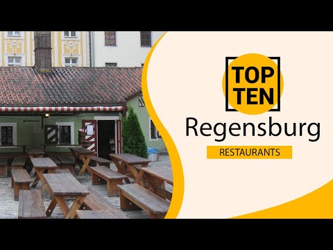Top 10 Best Restaurants to Visit in Regensburg | Germany - English