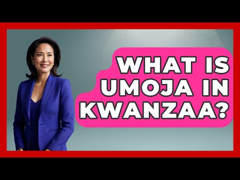 What Is Umoja In Kwanzaa? - Anecdotes in Quotation