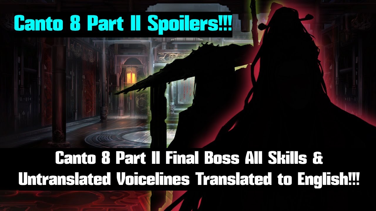 Canto 8 Part II Final Boss All Skills & Untranslated VLs Translated to English | Limbus Company