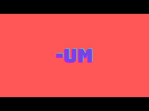 English | Suffixes | -um