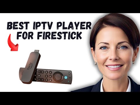 Best Iptv Player For Firestick | Top Iptv Apps Fire Stick | Best Iptv App For Amazon Firestick