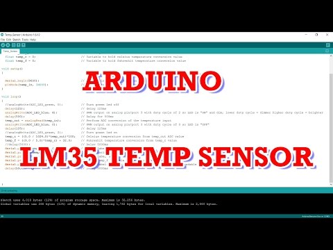 Arduino Temperature Sensor LM35 Code Walkthrough and Tutorial