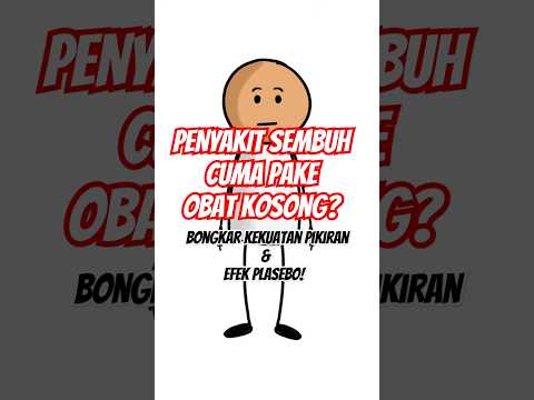 SEMBUH Cuma Pake Obat Kosong? 💊 Bongkar Kekuatan Pikiran & Efek Plasebo! #psikologi #sains #animasi