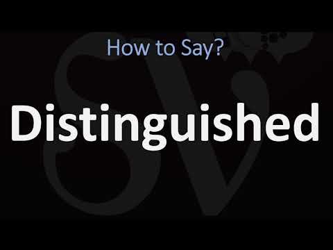 How to Pronounce Distinguished? (CORRECTLY)
