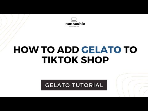 How to add Gelato to TikTok Shop | Connect Gelato to TikTok Shop in 5 Minutes!