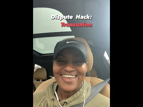 Transunion Dispute Hack