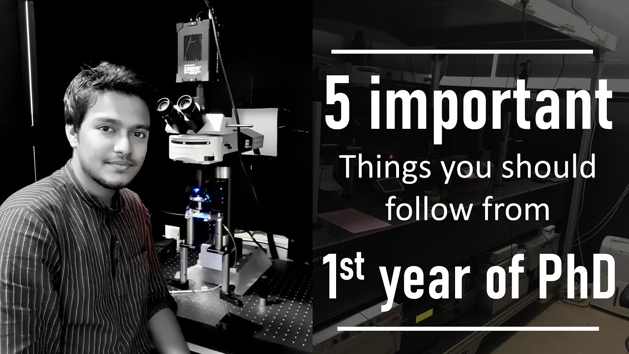 5 things you must do from the 1st year of PhD. Nobody told me this before.