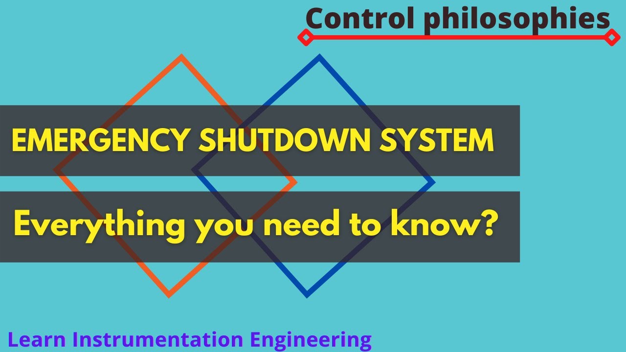 Emergency Shutdown System explained? | Learn Instrumentation Engineering