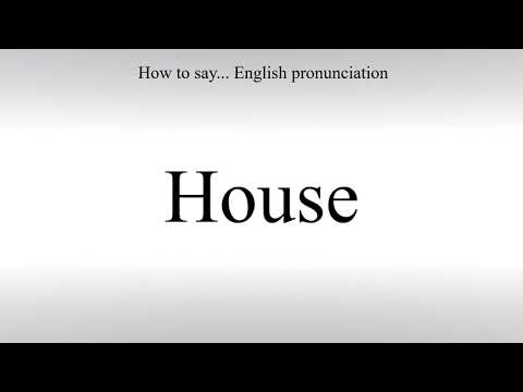 How To Pronounce House - How To Say: American pronunciation