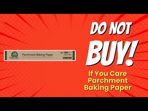 DON'T BUY If You Care Parchment Baking Paper BEFORE WATCHING THIS VIDEO! 😱🔥