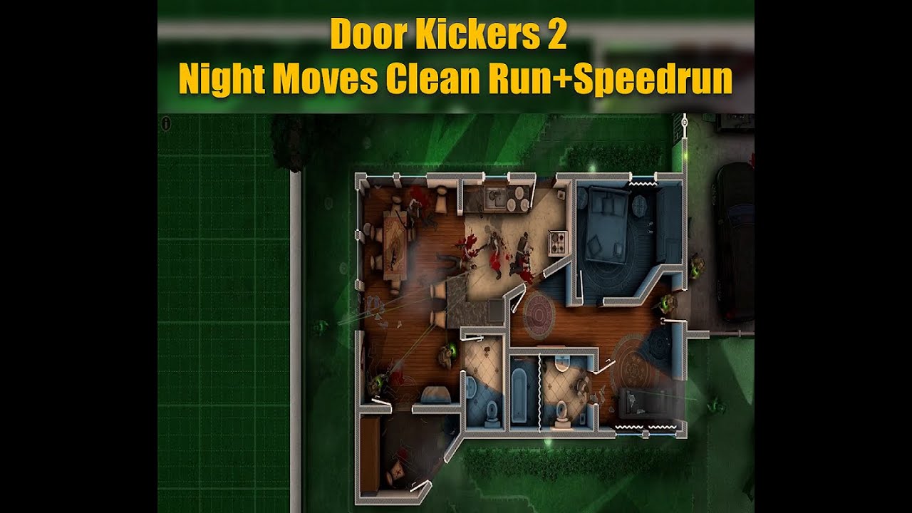 Door Kickers 2: Night Moves Speedrun + Clean Run + Single Plan