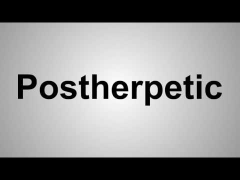 How To Pronounce Postherpetic