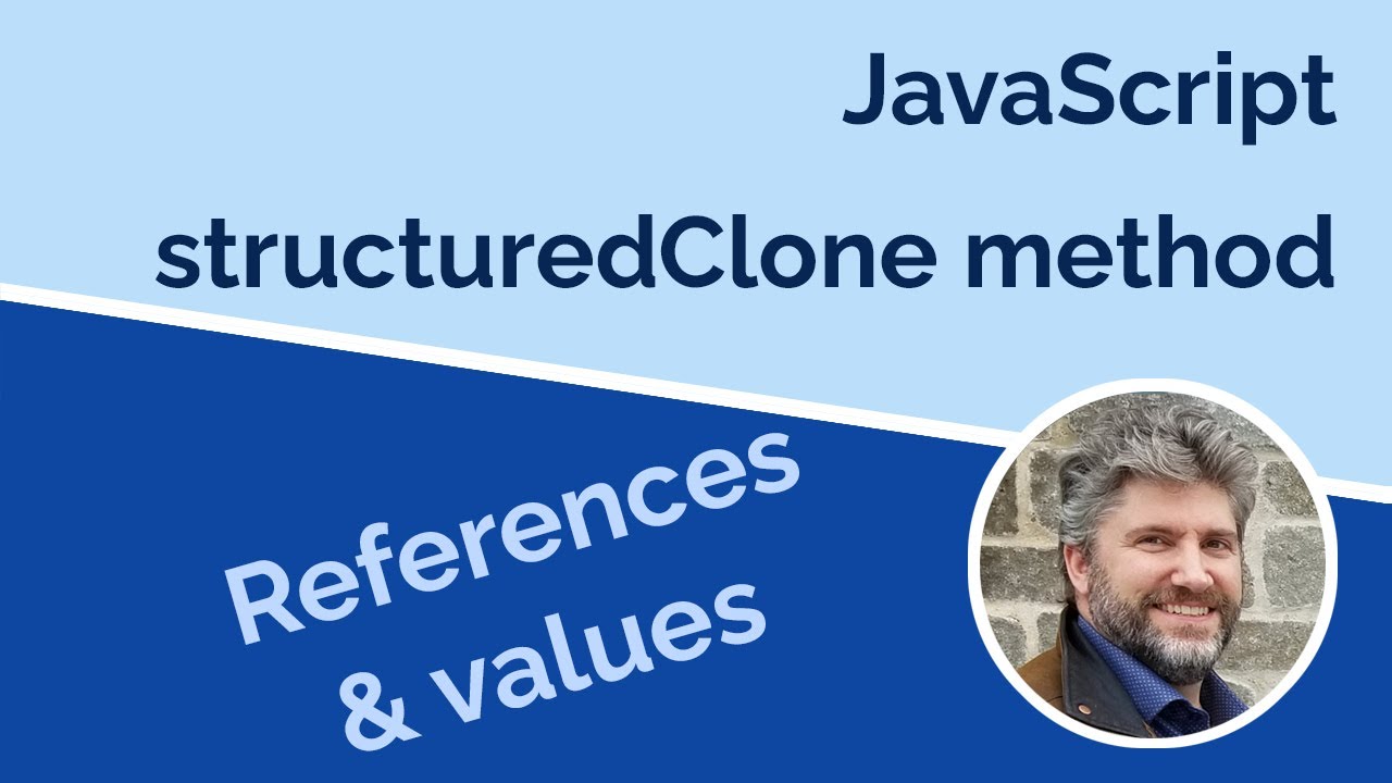 Introduction to JS structuredClone