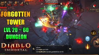 Diablo Immortal Forgotten Tower Gameplay - Level 20 ~ 60 Dungeon