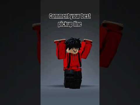 Comment Your Best Pickup Line #shorts #short #roblox #viral