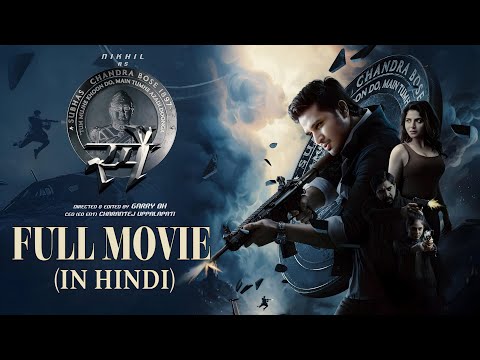 SPY (2025) | Nikhil Siddhartha's New Hindi Dubbed Movie | Latest South Action Thriller Movie 2025