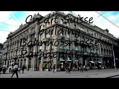 How to pronounce Credit Suisse building Bahnhofsrtasse Paradeplatz in Zurich in English?