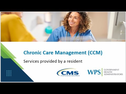 Chronic Care Management: Services by a Resident