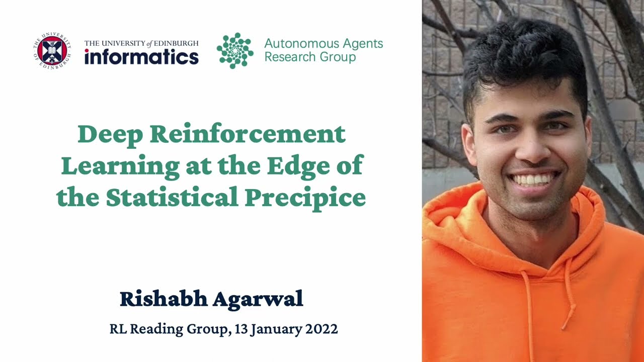 Rishabh Agarwal - Deep reinforcement learning at the edge of the statistical precipice