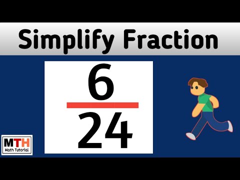6/24 simplified, Reduce 6/24 to its simplest form