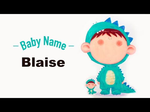Blaise - Boy Baby Name Meaning, Origin and Popularity