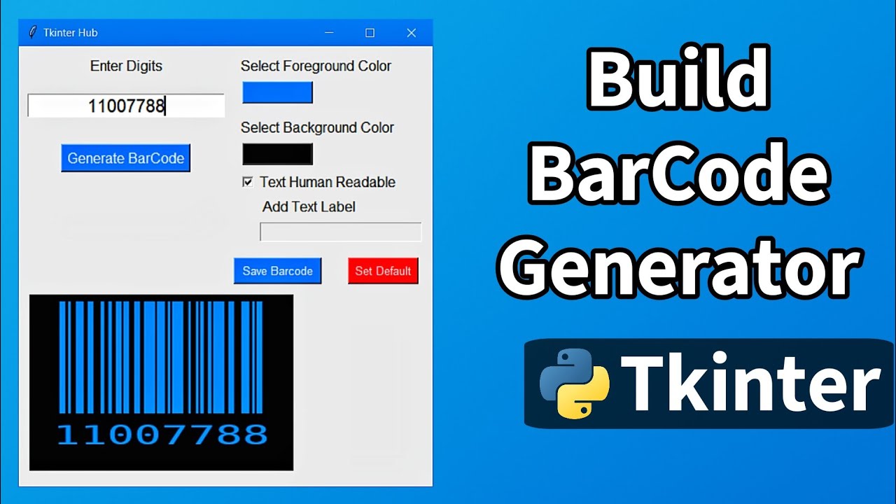 Python Bar Code Generator: Build a Complete Tkinter Bar Code Generator App