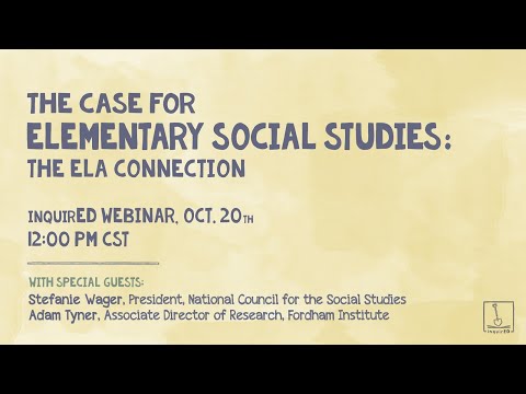 The Case for Elementary Social Studies The ELA Connection
