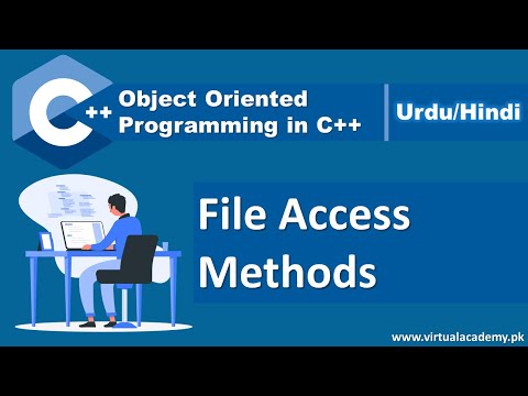 Learn File Access Methods in C | Object Oriented Programming in Urdu Hindi - Mind Luster