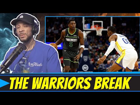 The Wolves Break the Warriors