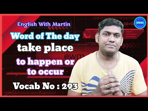 take place | tamil meaning | pronunciation & a sentence | vocabulary | English with Martin | EWM#293