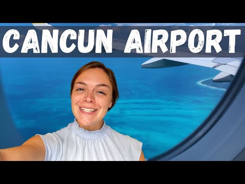 Cancun Airport Walkthrough + Helpful Tips