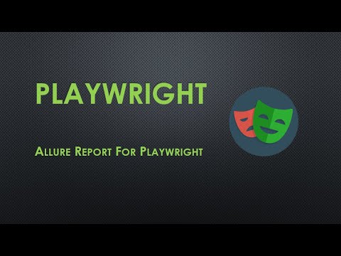 #16 Allure Report For Playwright | JavaScript | Code with MMAK
