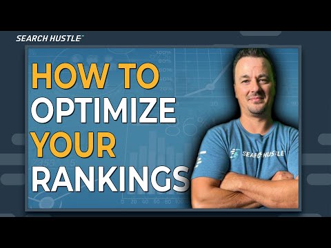 How to Optimize Your Rankings