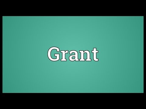 Grant Meaning