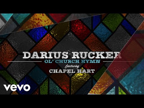 Ol' Church Hymn by Darius Rucker - Songfacts
