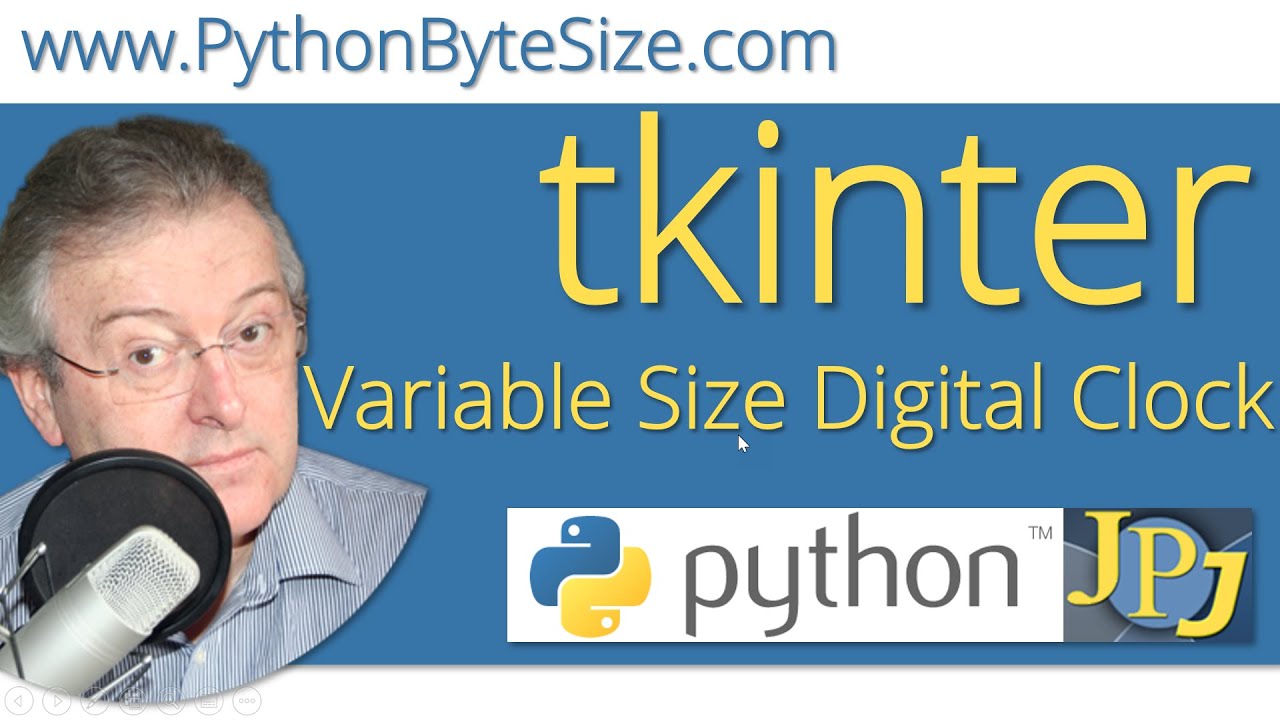 Create a Variable Size Python tkinter Digital Clock.