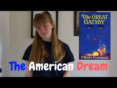 The American Dream in 'The Great Gatsby' Overview