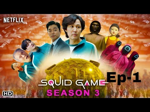 Squid Game Season 3 Episode-1 Full Movie Netflix #squidgameseason3