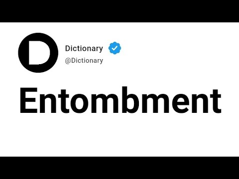 Entombment Meaning In English