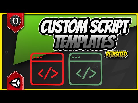 Custom Script Templates Made Even Easier [Unity Tutorial]