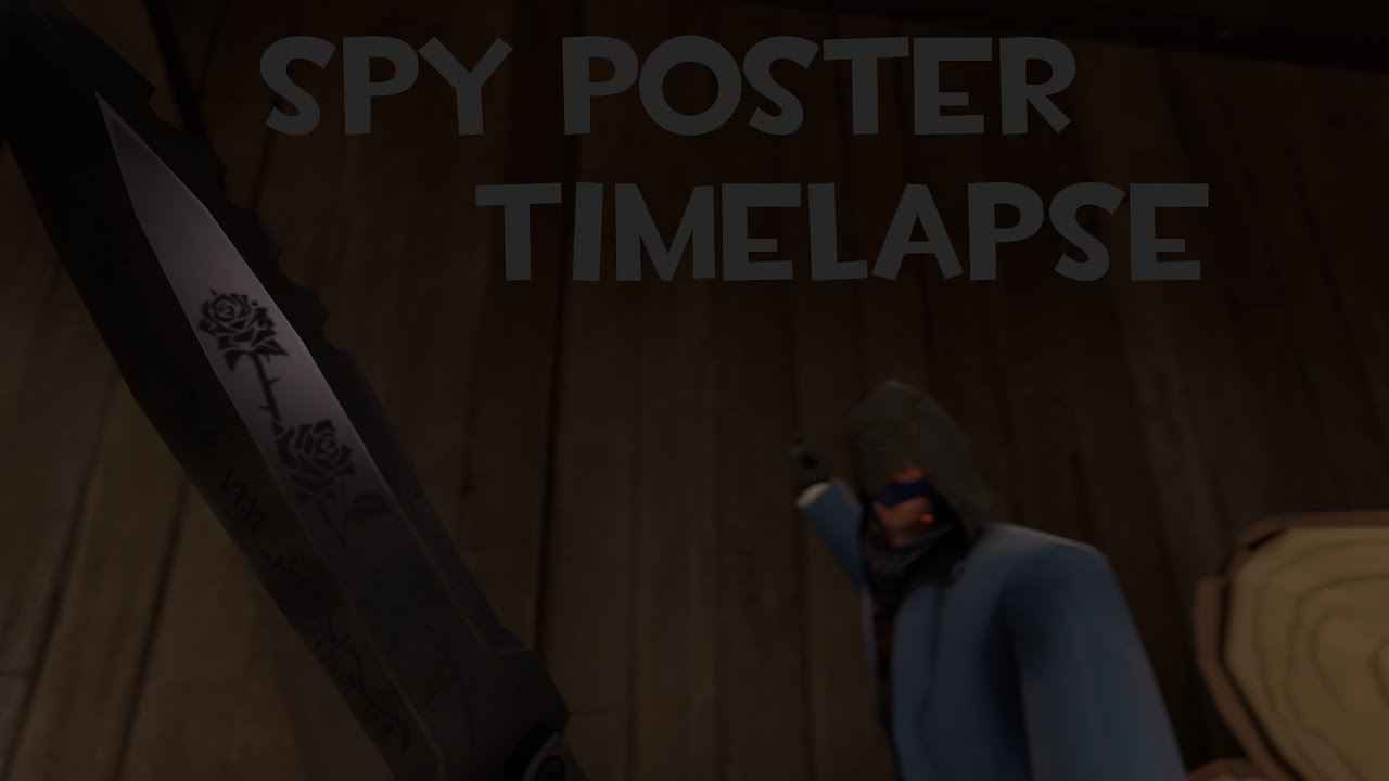 [SFM] Timelapse Spy Poster