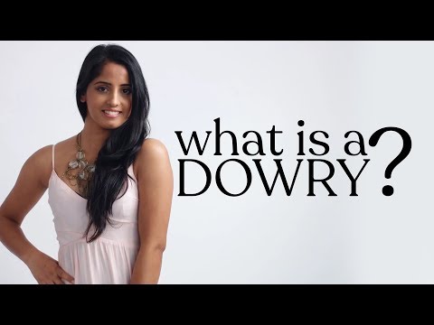 What Is A Dowry?