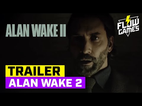 TRAILER ALAN WAKE 2 | FLOW GAMES