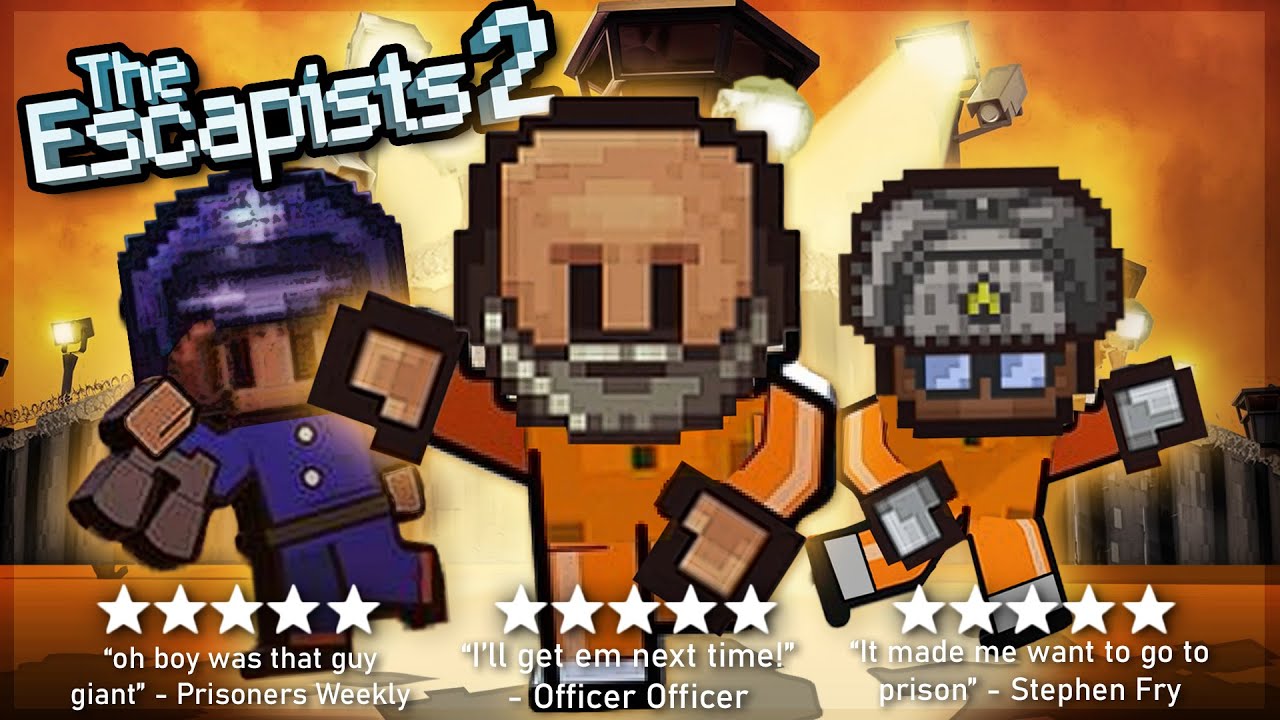 Escapists 2: The Movie