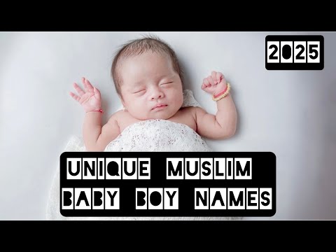 2025 Unique Muslim boy names