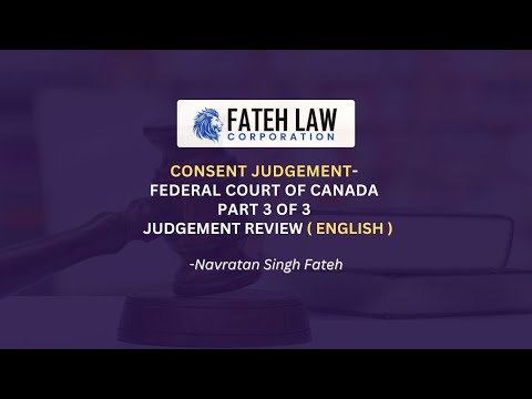 📜 What Is a Consent Judgment in the Federal Court of Canada? Explained! ⚖️Part 3 of 3 (English)