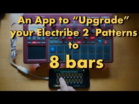 "Upgrade" app to play 8 bar patterns on the Electribe 2 & Sampler